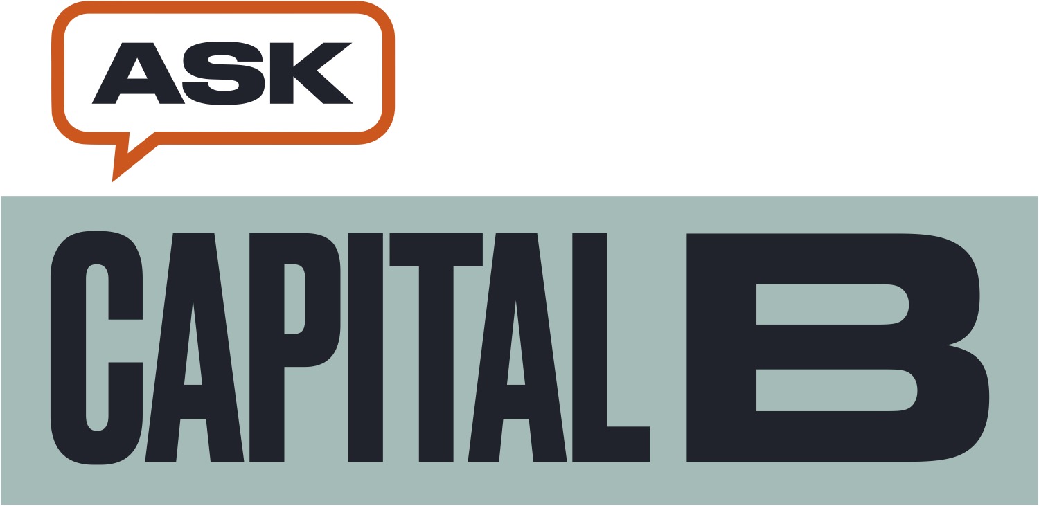 Ask Capital B Gary - Capital B Gary